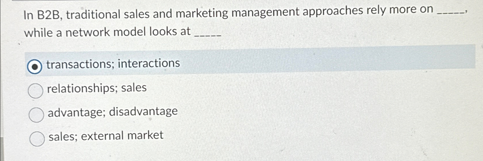 Solved In B2B, ﻿traditional sales and marketing management | Chegg.com