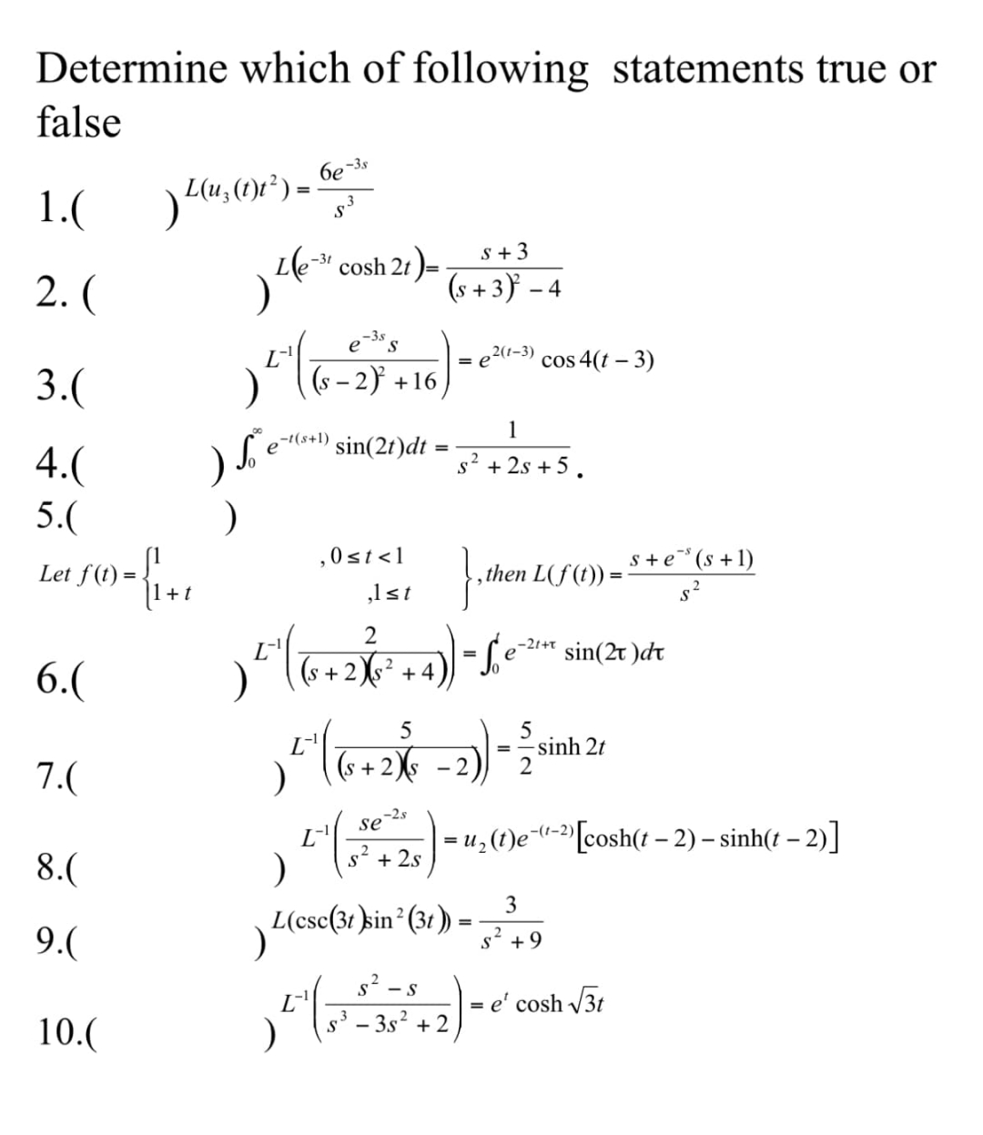Solved Determine which of following statements true or | Chegg.com