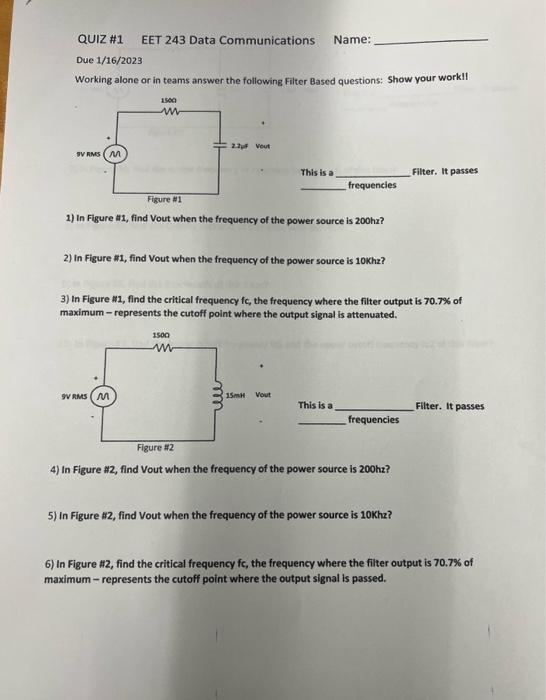 Solved QUIZ \#1 EET 243 Data Communications Name: Due | Chegg.com