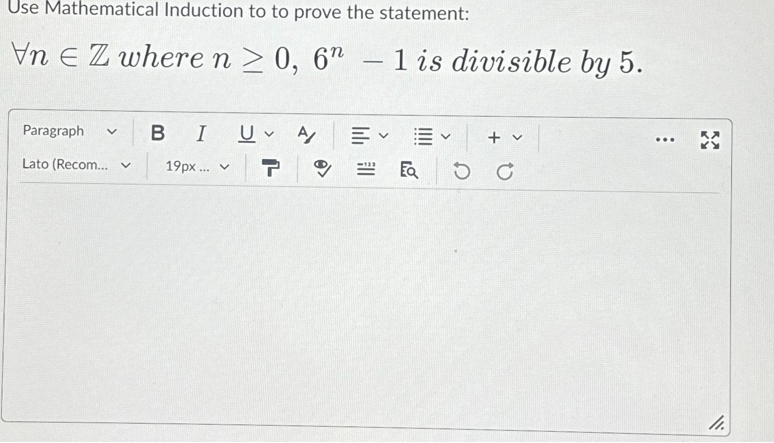 Solved Use Mathematical Induction to to prove the | Chegg.com