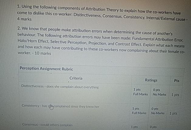 Solved Using the following components of Attribution Theory | Chegg.com