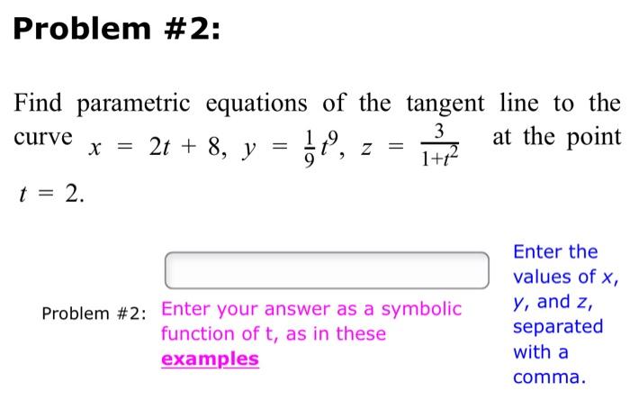 Solved Find parametric equations of the tangent line to the | Chegg.com