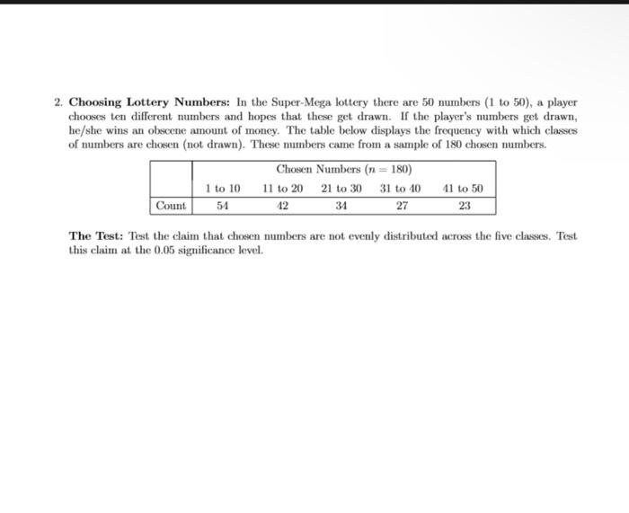 Solved 2. Choosing Lottery Numbers: In the Super-Mega | Chegg.com