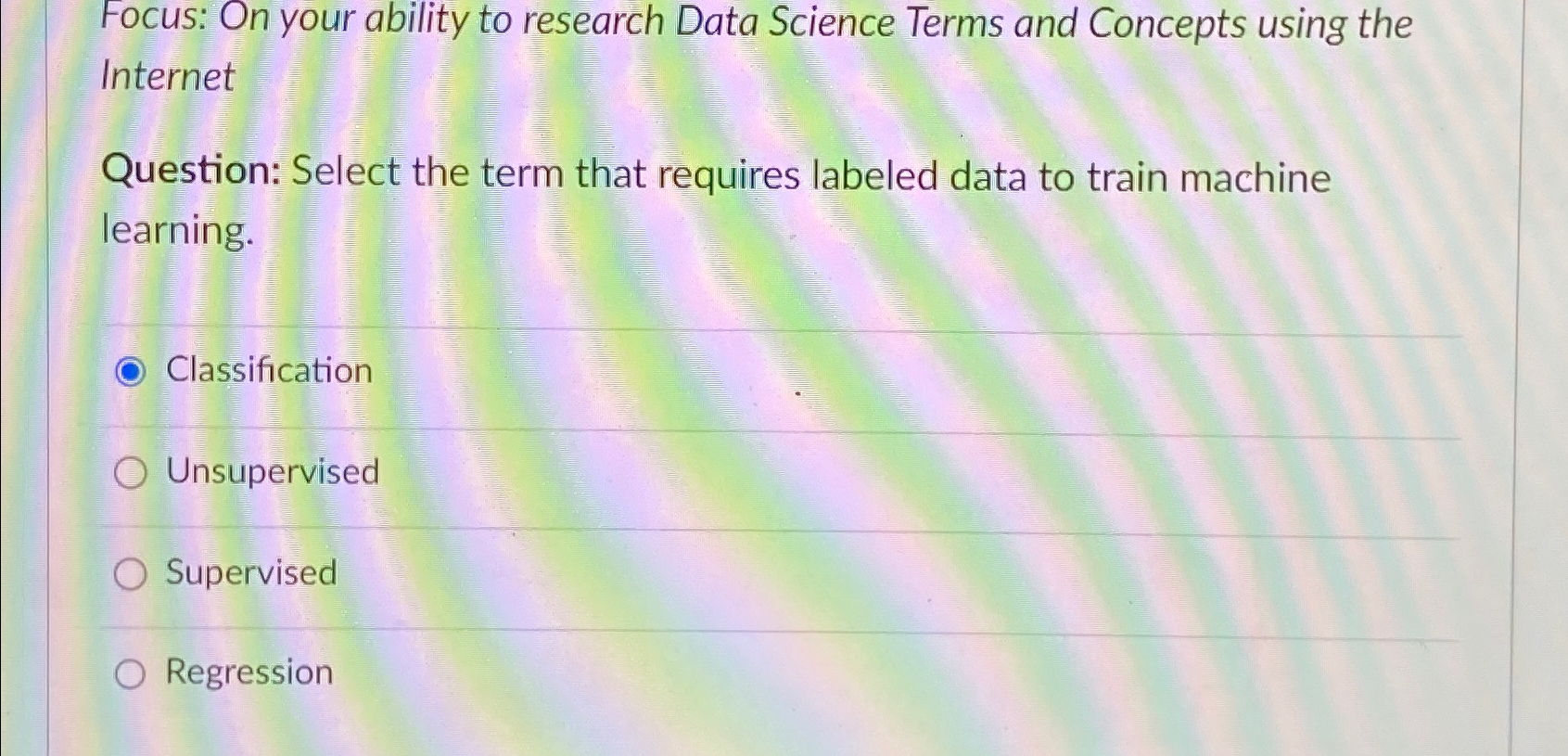 Solved Focus: On your ability to research Data Science Terms | Chegg.com