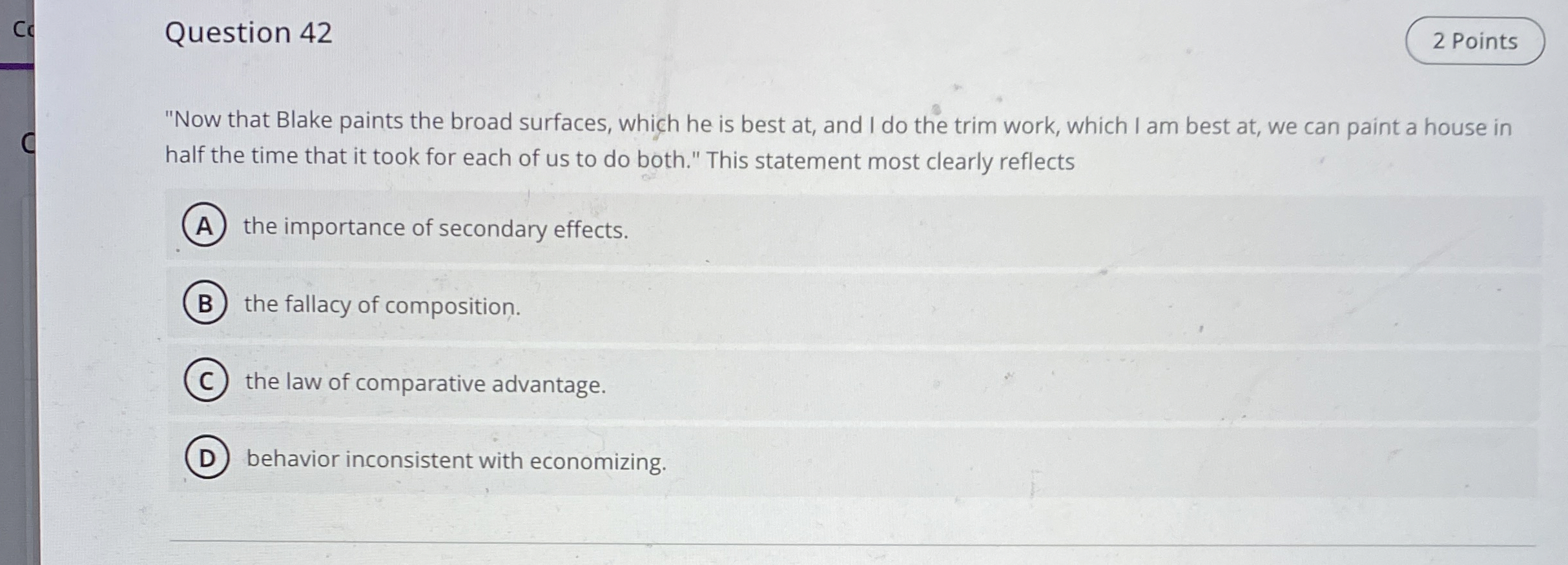 Solved Question 42"Now that Blake paints the broad surfaces, | Chegg.com