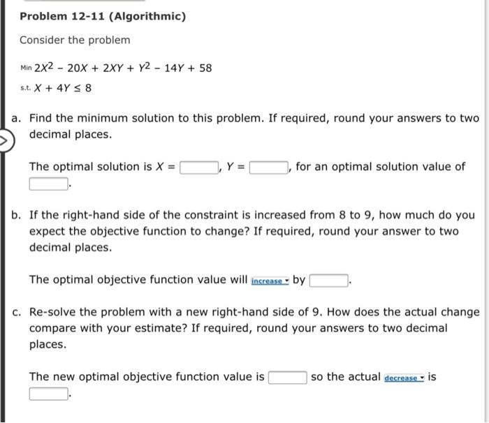 Solved Problem 12-11 (Algorithmic) Consider the problem Min | Chegg.com