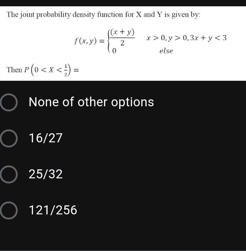 Solved The joint probability density function for X and Y is | Chegg.com