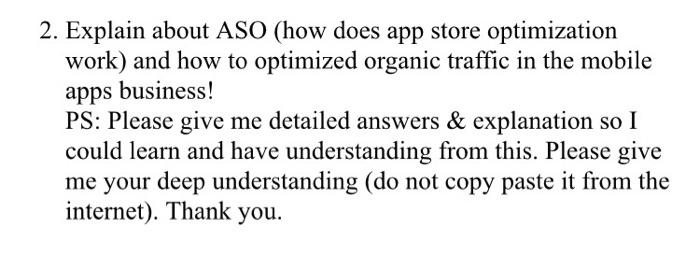 Solved 2. Explain about ASO (how does app store optimization | Chegg.com