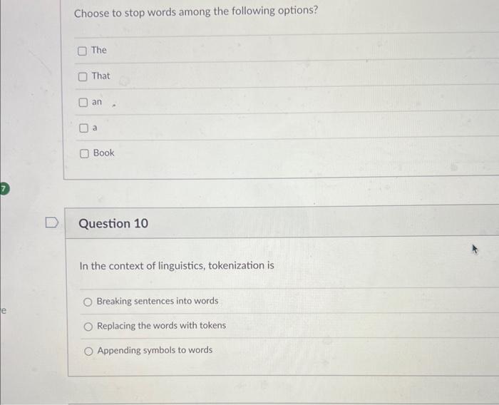 Solved Choose to stop words among the following options? The | Chegg.com