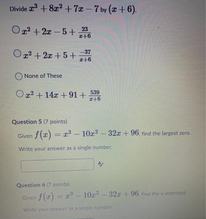 Solved Divide 23 + 802 + 70 - 7 by (3+6). O2 + 2x - 5+ 23 | Chegg.com