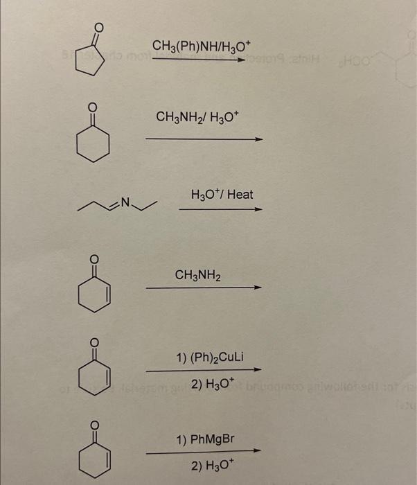 Solved CH3(Ph)NH/H3O+ CH3NH2/H3O+ 2) H3O+ 1) (Ph)2CuLi 2) | Chegg.com