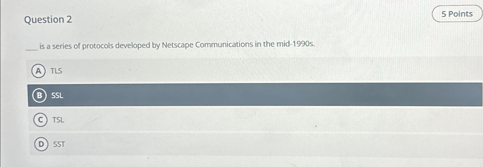 Solved Question 2 ﻿is a series of protocols developed by | Chegg.com