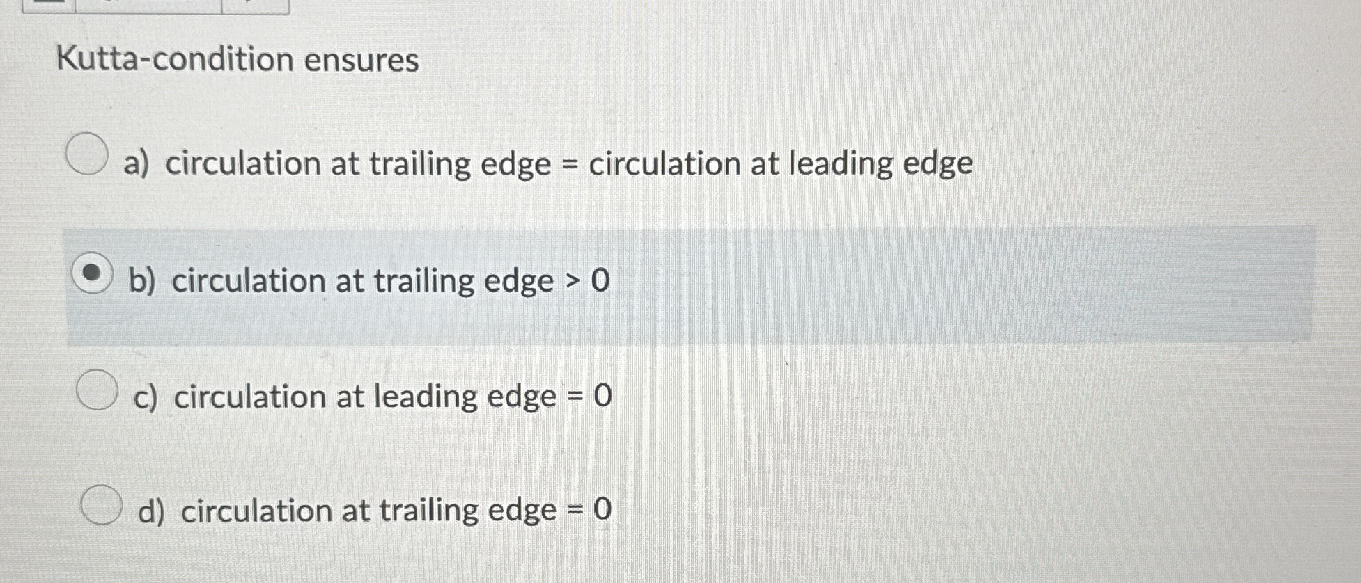 Solved Kutta-condition ensuresa) ﻿circulation at trailing | Chegg.com