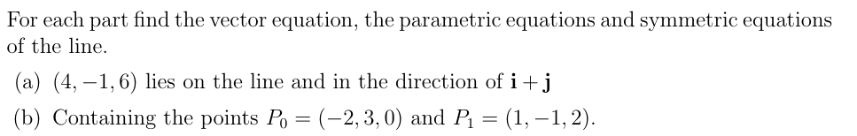 Solved For Each Part Find The Vector Equation The