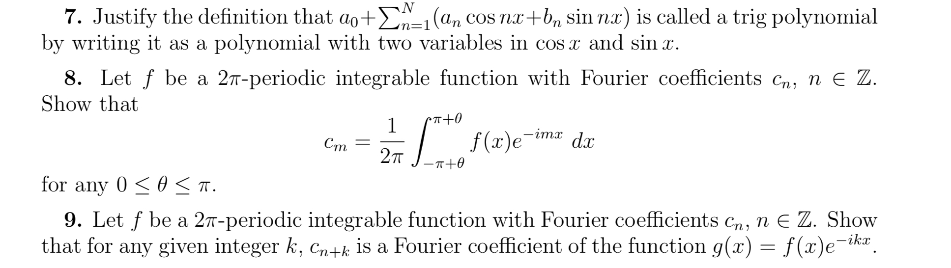 Solved Justify the definition that a0+∑n=1N(ancosnx+bnsinnx) | Chegg.com