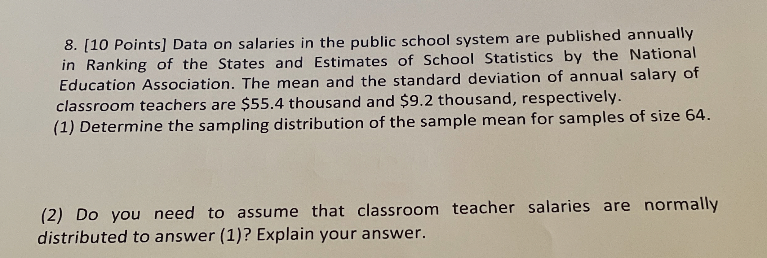 Solved [10 ﻿Points] ﻿Data on salaries in the public school | Chegg.com