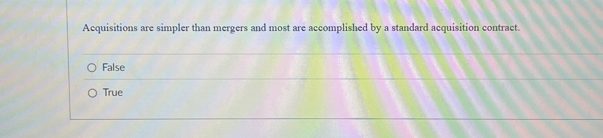 Solved Acquisitions are simpler than mergers and most are | Chegg.com