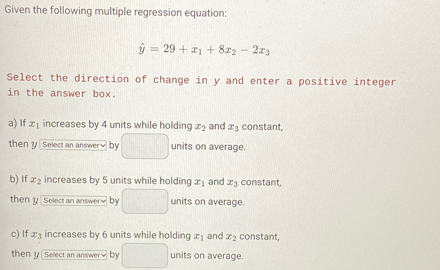 Solved Given the following multiple regression | Chegg.com