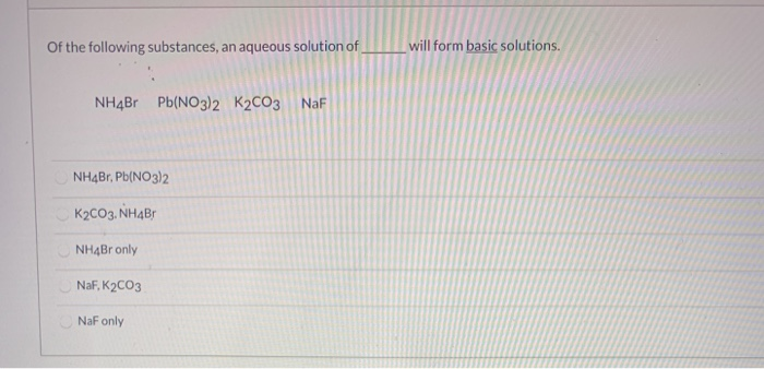 Solved The pH of a 0.15 M aqueous solution of NaBro (the | Chegg.com