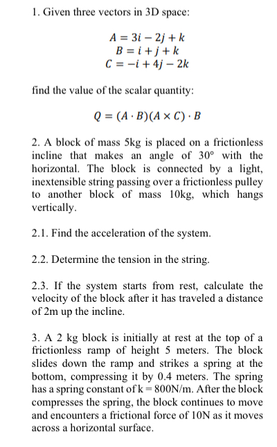 Given three vectors in 3D | Chegg.com