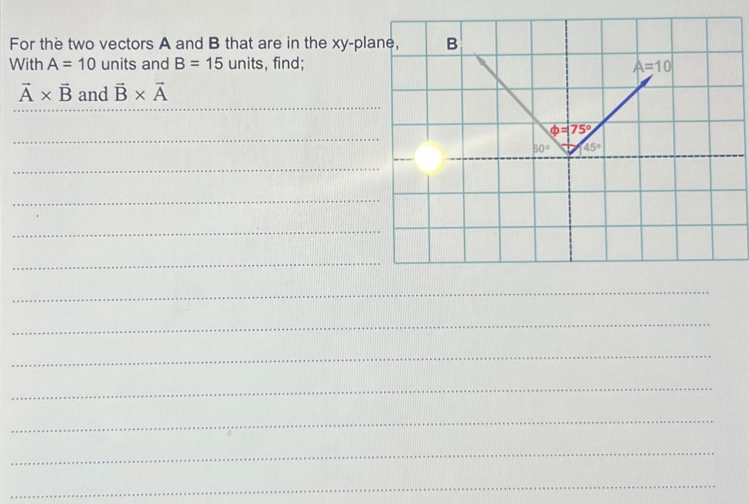 Solved For the two vectors A and B ﻿that are in the | Chegg.com
