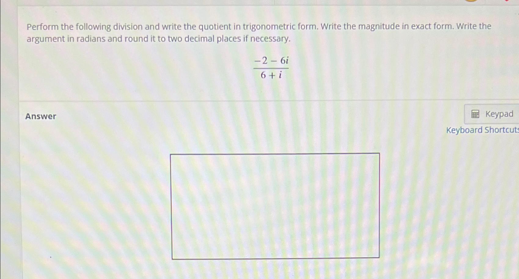 Solved Perform the following division and write the quotient | Chegg.com