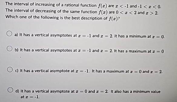 Solved The interval of increasing of a rational function | Chegg.com