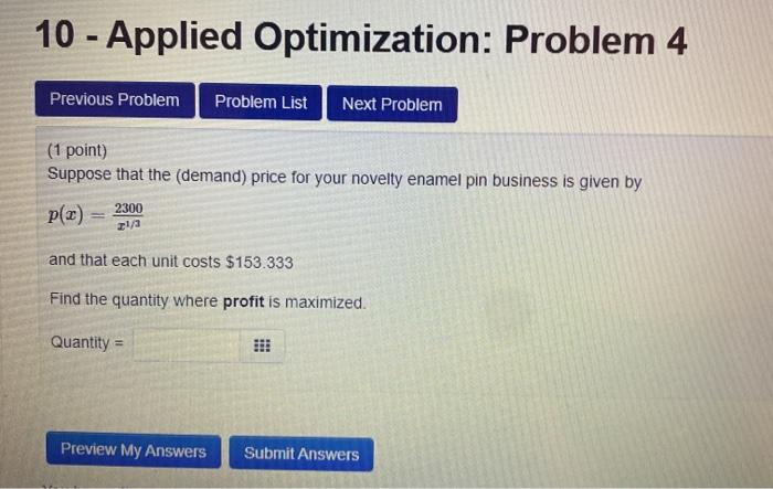 Solved 10 - Applied Optimization: Problem 4 Previous Problem | Chegg.com