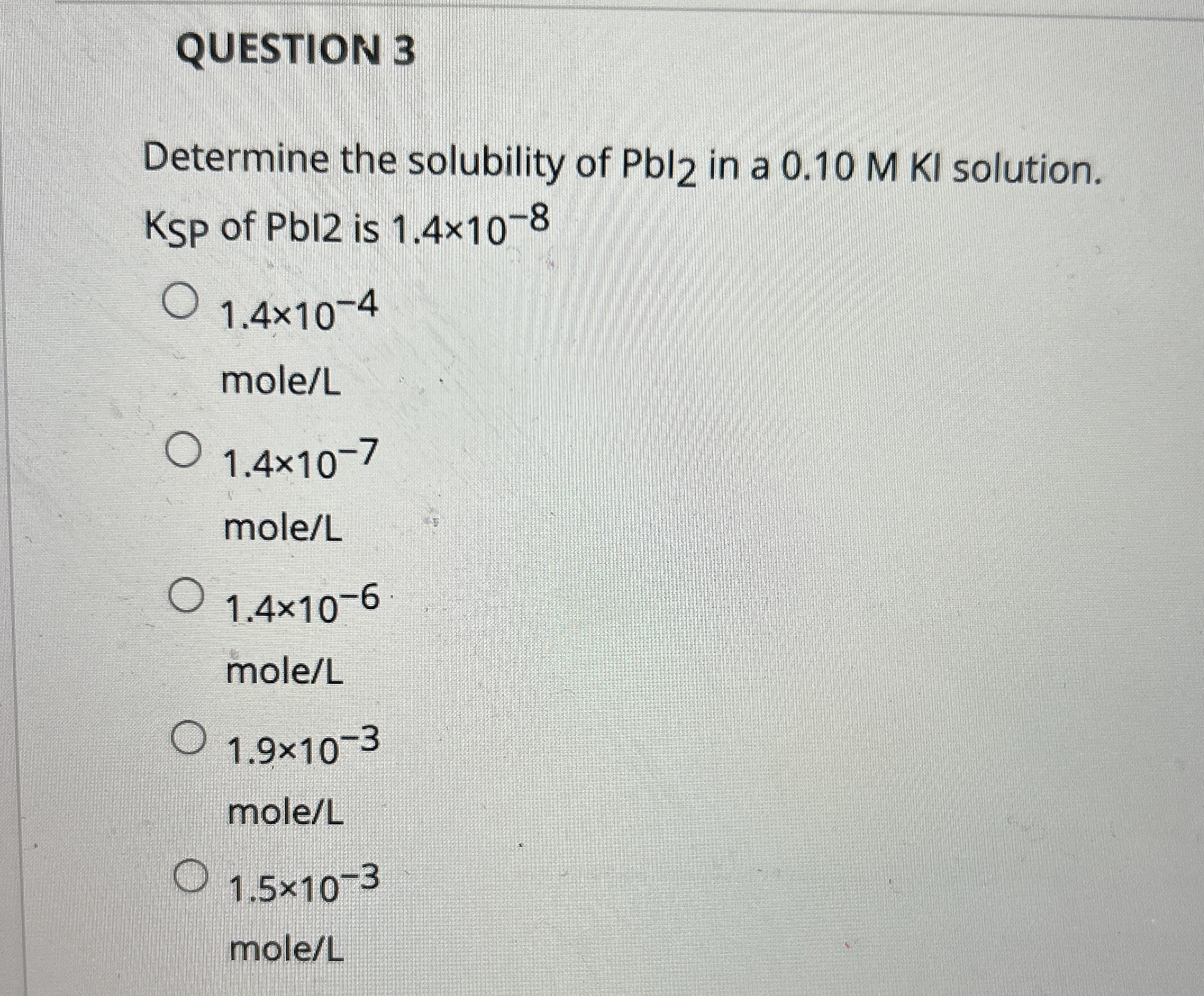 Solved QUESTION 3Determine the solubility of PbI2 ﻿in a 0.10 | Chegg.com