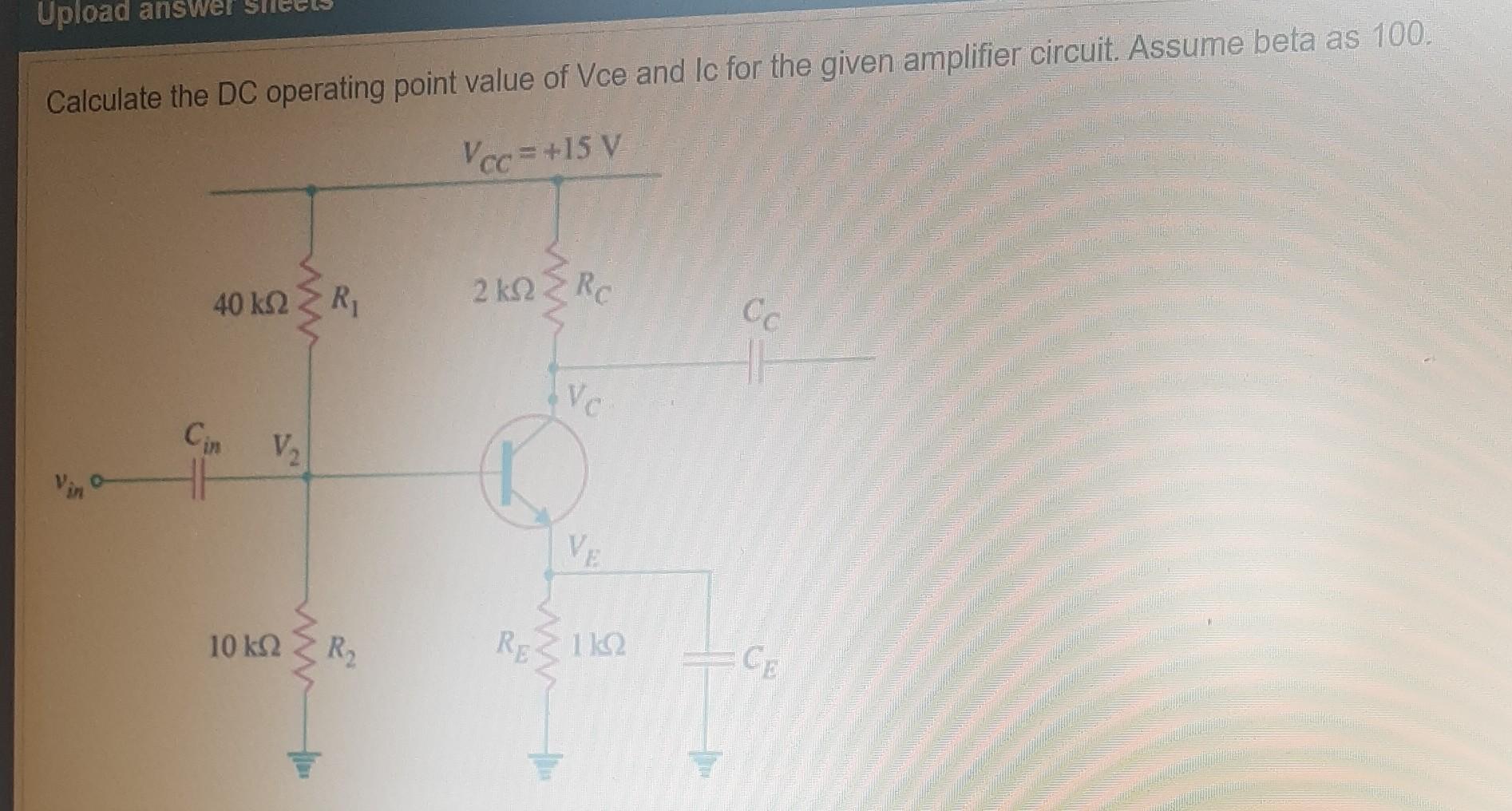 Solved Upload answer Calculate the DC operating point value | Chegg.com