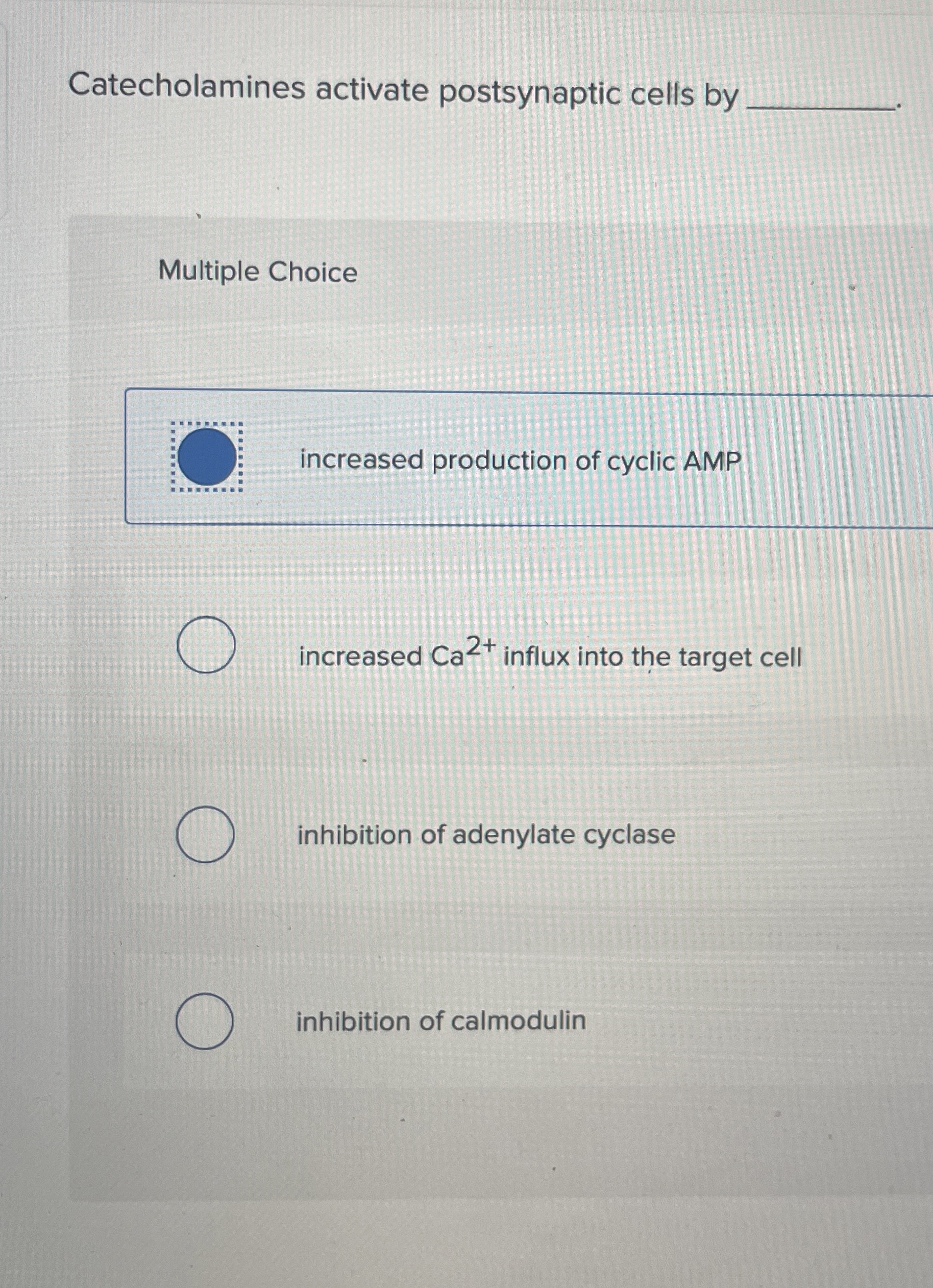 Solved Catecholamines activate postsynaptic cells byMultiple | Chegg.com