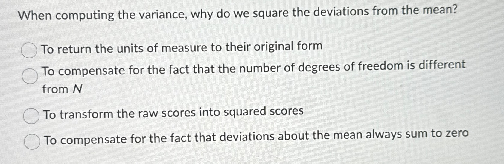 Solved When computing the variance, why do we square the | Chegg.com