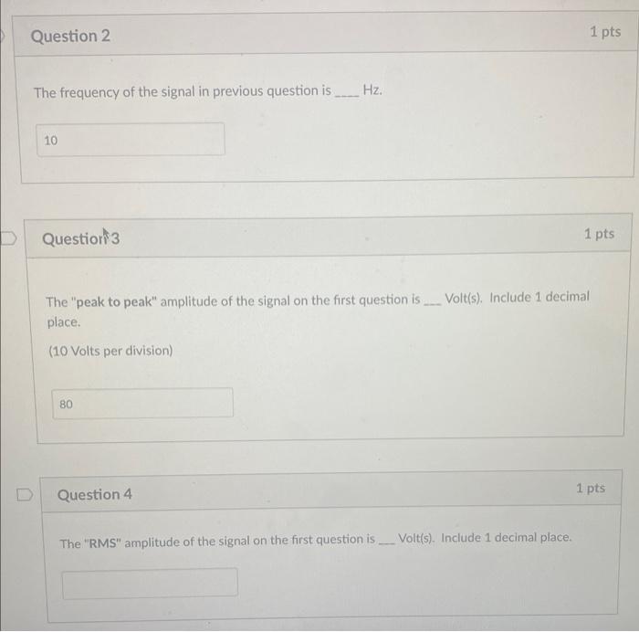 Solved ms (milliseconds). Include 1 decimal place. (10 ms | Chegg.com