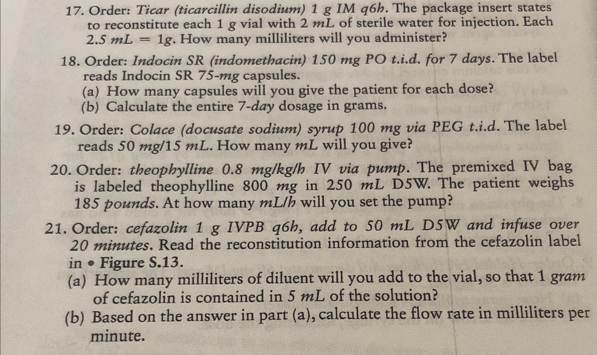 Solved Order: Ticar (ticarcillin disodium) 1gIMq6h. ﻿The | Chegg.com
