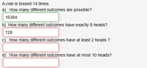 Solved A coin is tossed 14 ﻿times.a) ﻿How many different | Chegg.com