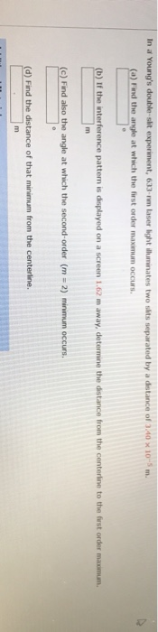 Solved In a Young's double-sit experiment, 633 nm laser | Chegg.com