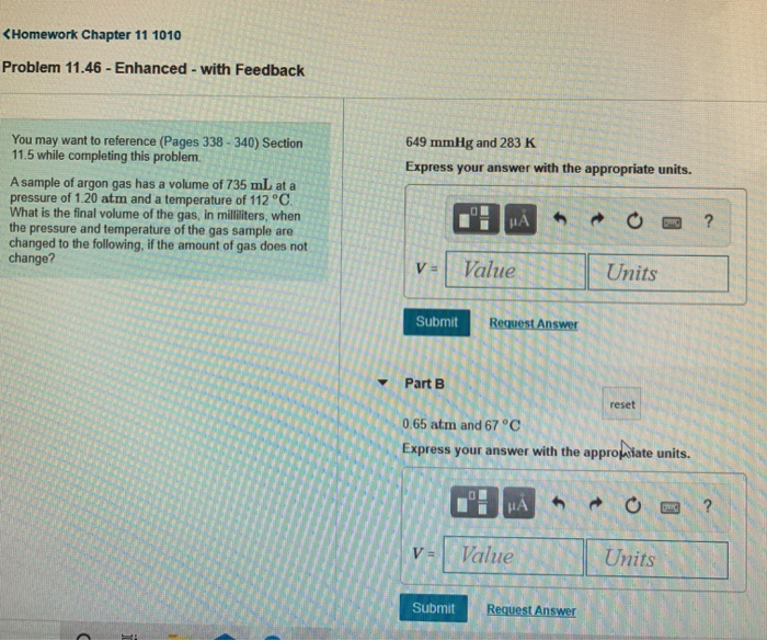 Solved Part A: 649 mmHg and 283 KPart B: 0.65 atm and | Chegg.com