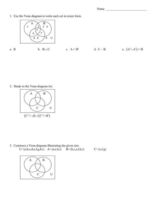 Solved 1. Use the Venn diagram to write each set in roster | Chegg.com