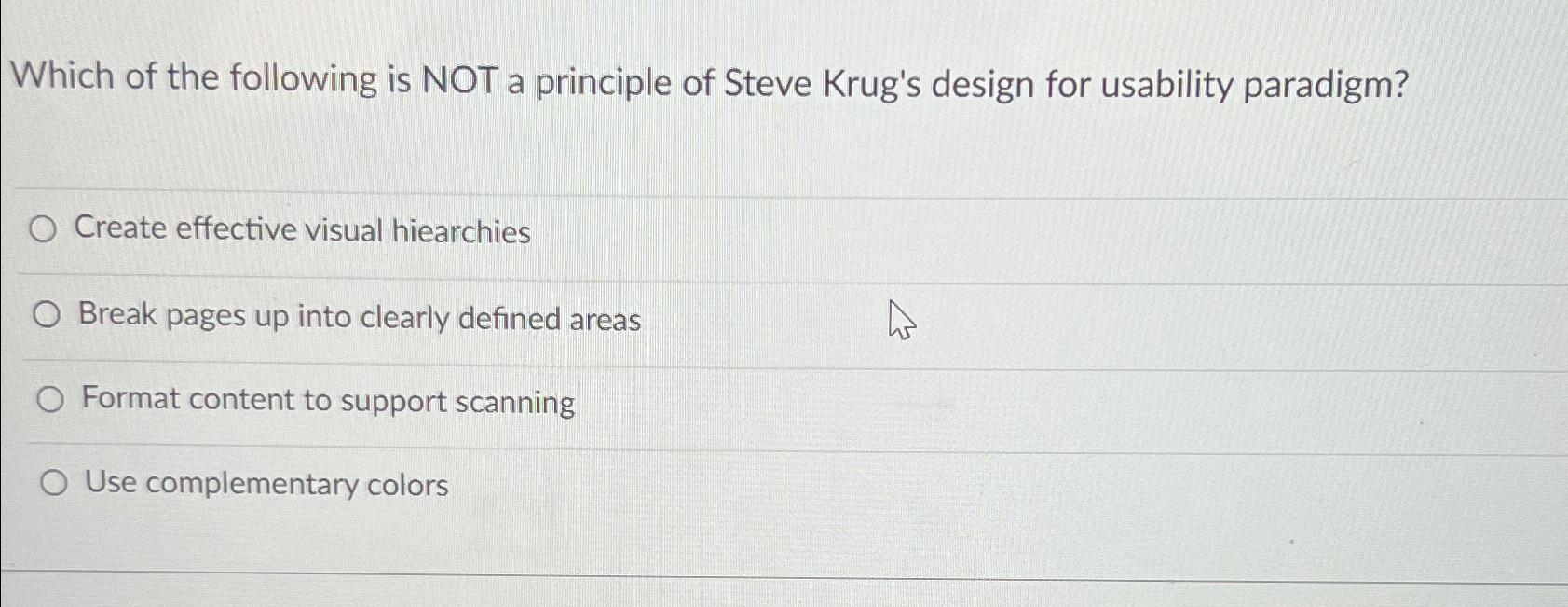 Solved Which of the following is NOT a principle of Steve | Chegg.com