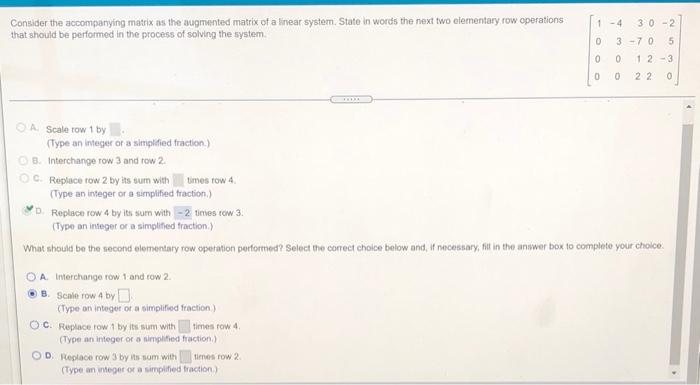 Solved Consider the accompanying matrix as the augmented | Chegg.com