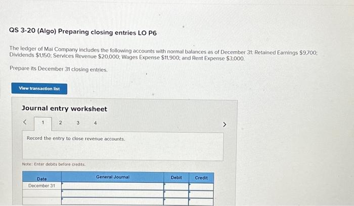 Solved QS 3-20 (Algo) Preparing closing entries LO P6 The | Chegg.com