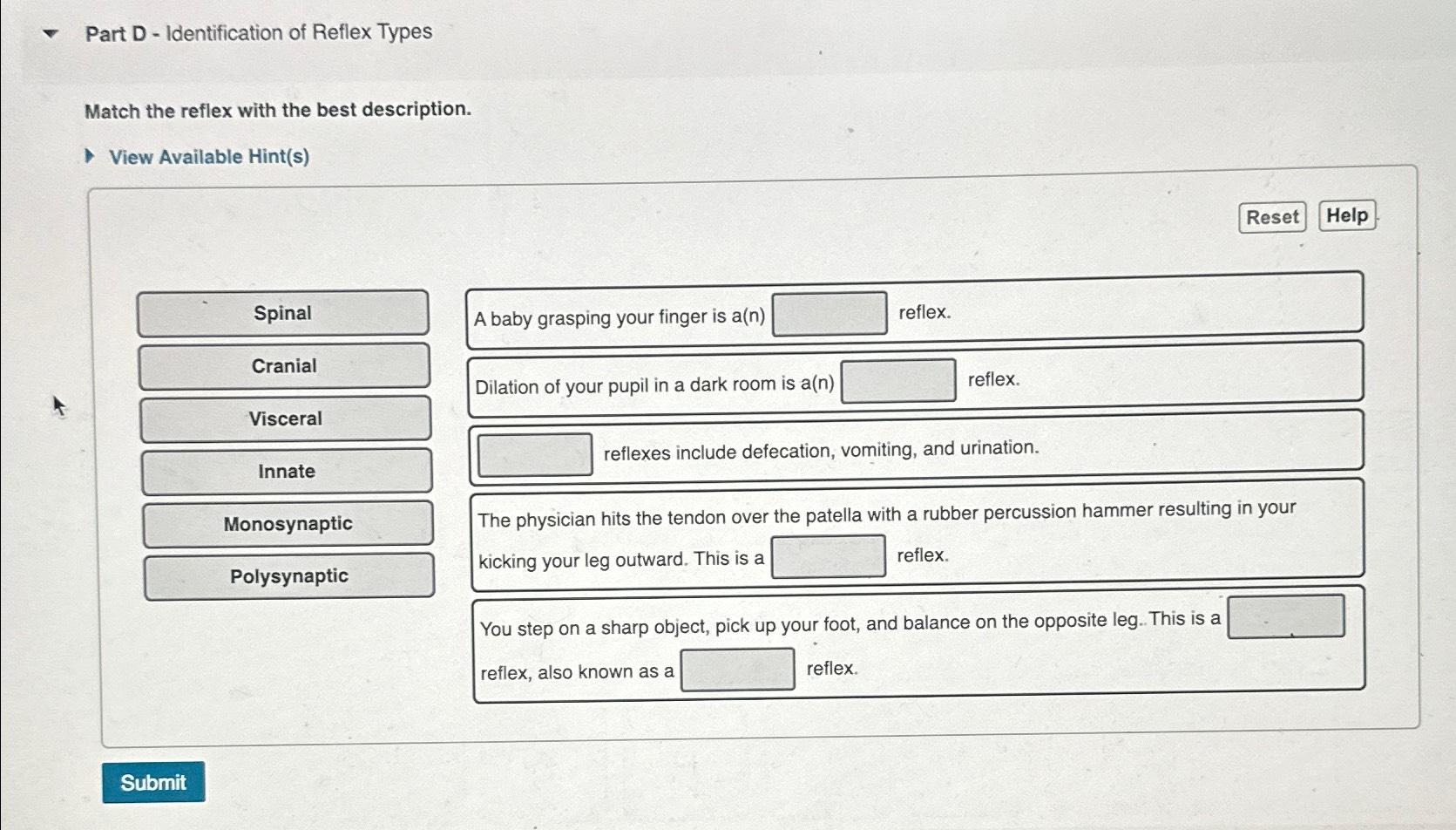Solved Part D - ﻿Identification of Reflex TypesMatch the | Chegg.com