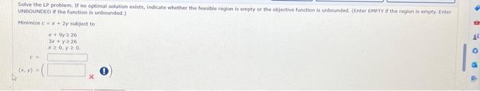 Solved UNeBouncro if the function is unbounded.) Minimite | Chegg.com