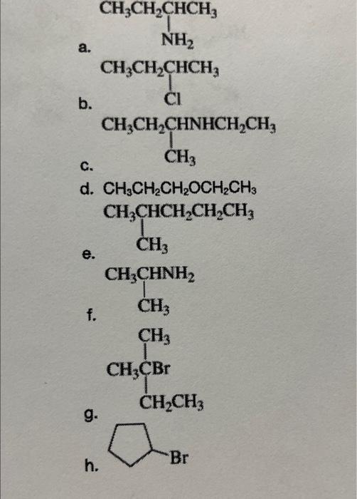 Solved CH3CHCHCH3 ; NH2 a. CHCHCHCH, b. CI CH3CH2CHNHCH2CH; | Chegg.com
