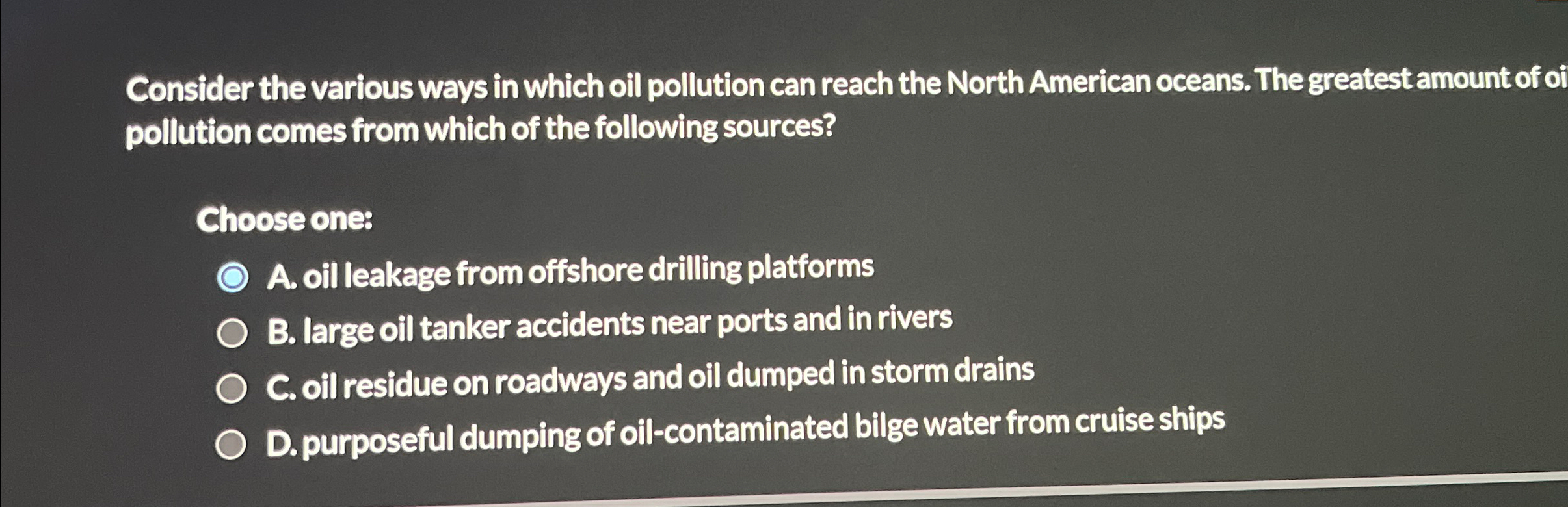 Solved Consider the various ways in which oil pollution can | Chegg.com