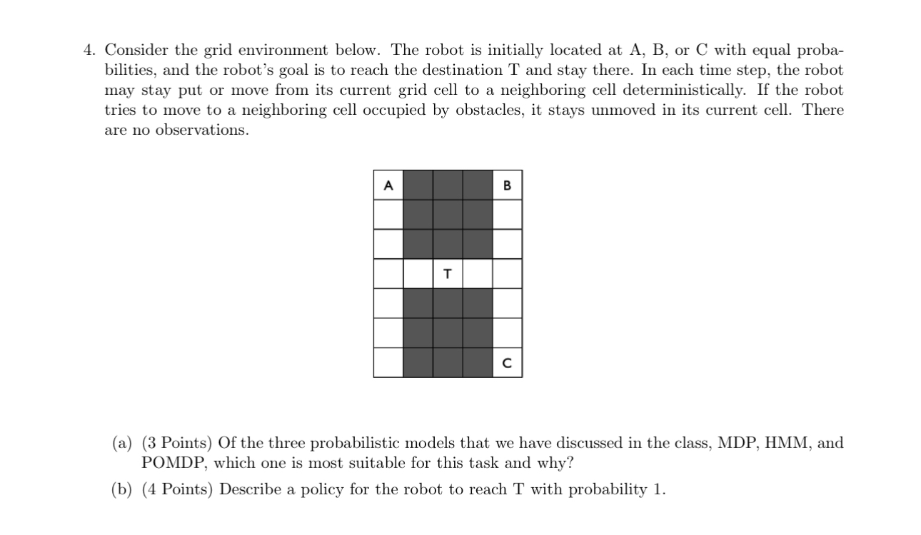 Solved Consider the grid environment below. The robot is | Chegg.com