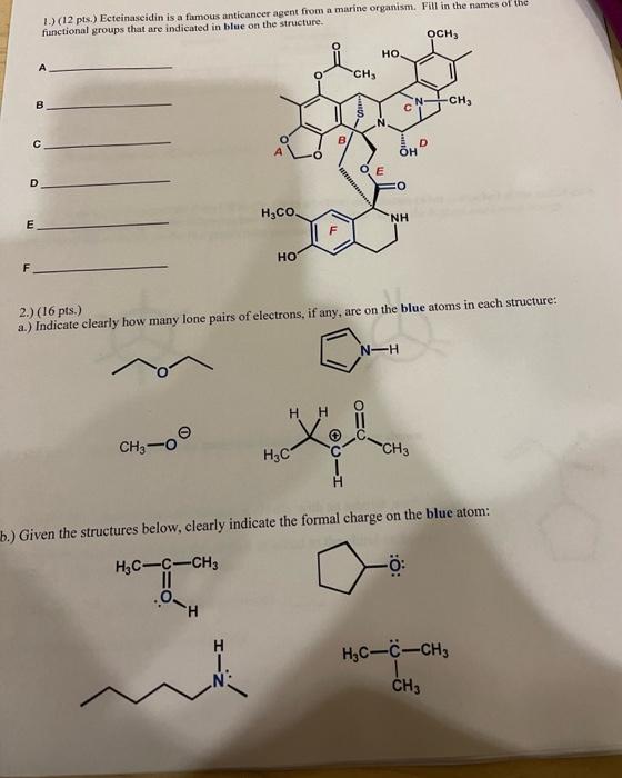Solved 1.) (12 p.s.) Ecteinaseidin is a fumous anticaneer | Chegg.com