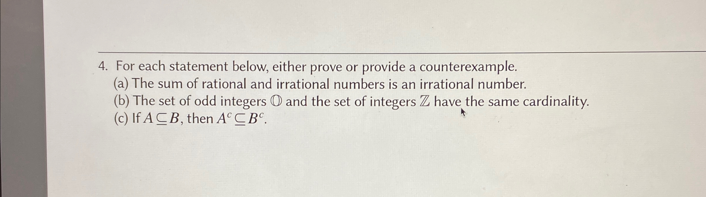 Solved For each statement below, either prove or provide a | Chegg.com