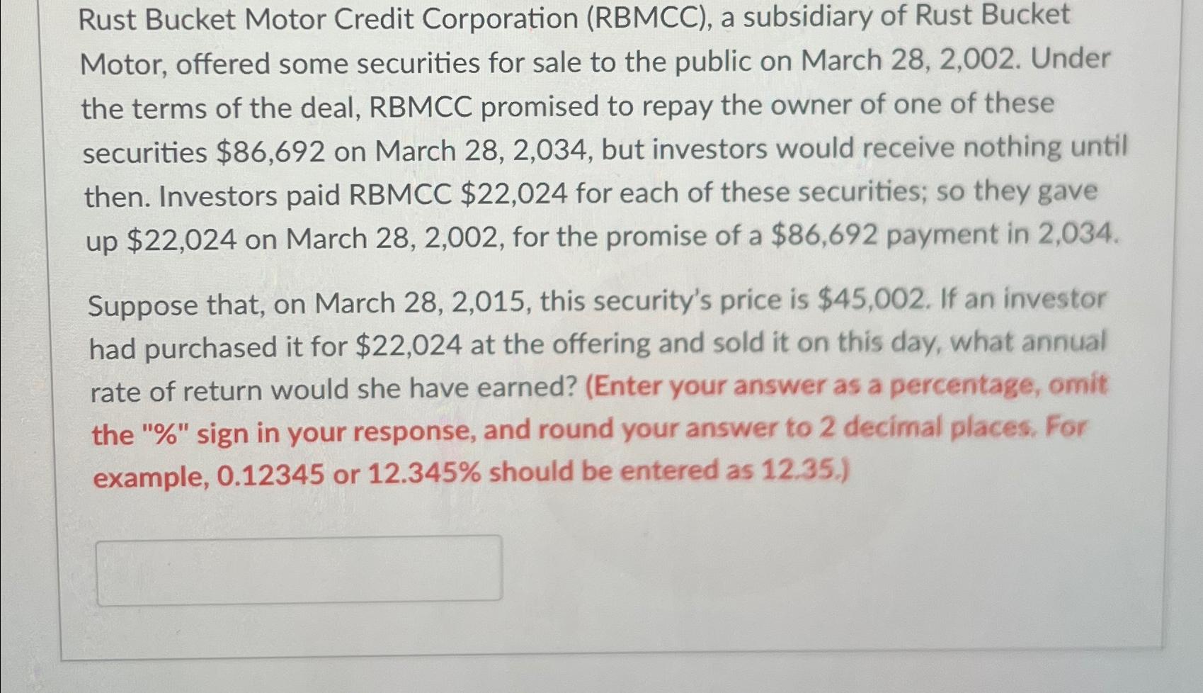 Solved Rust Bucket Motor Credit Corporation (RBMCC), ﻿a | Chegg.com