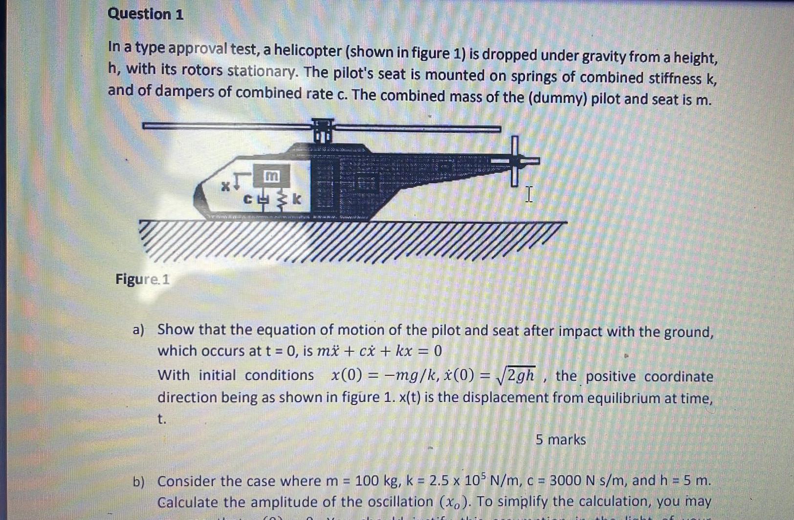 Solved Question 1 In a type approval test, a helicopter | Chegg.com